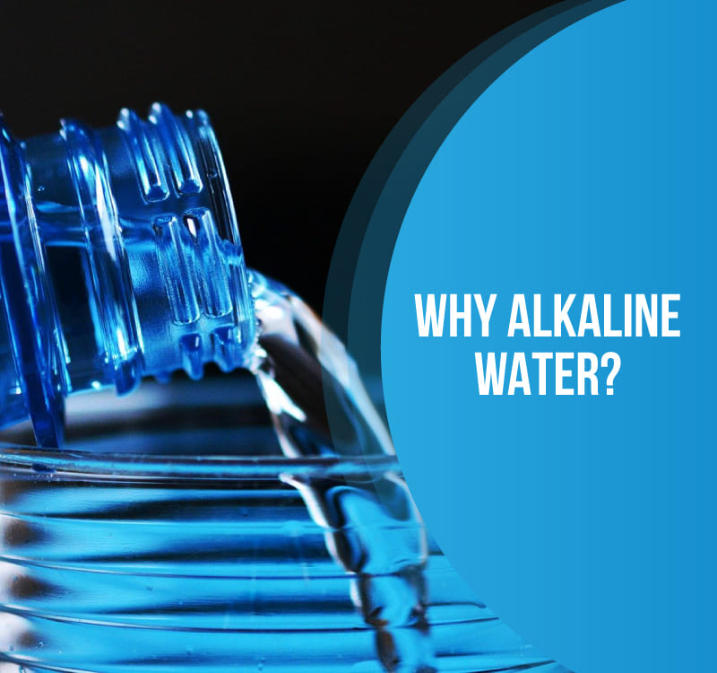 Why Alkaline Water? | Learn the Benefits
